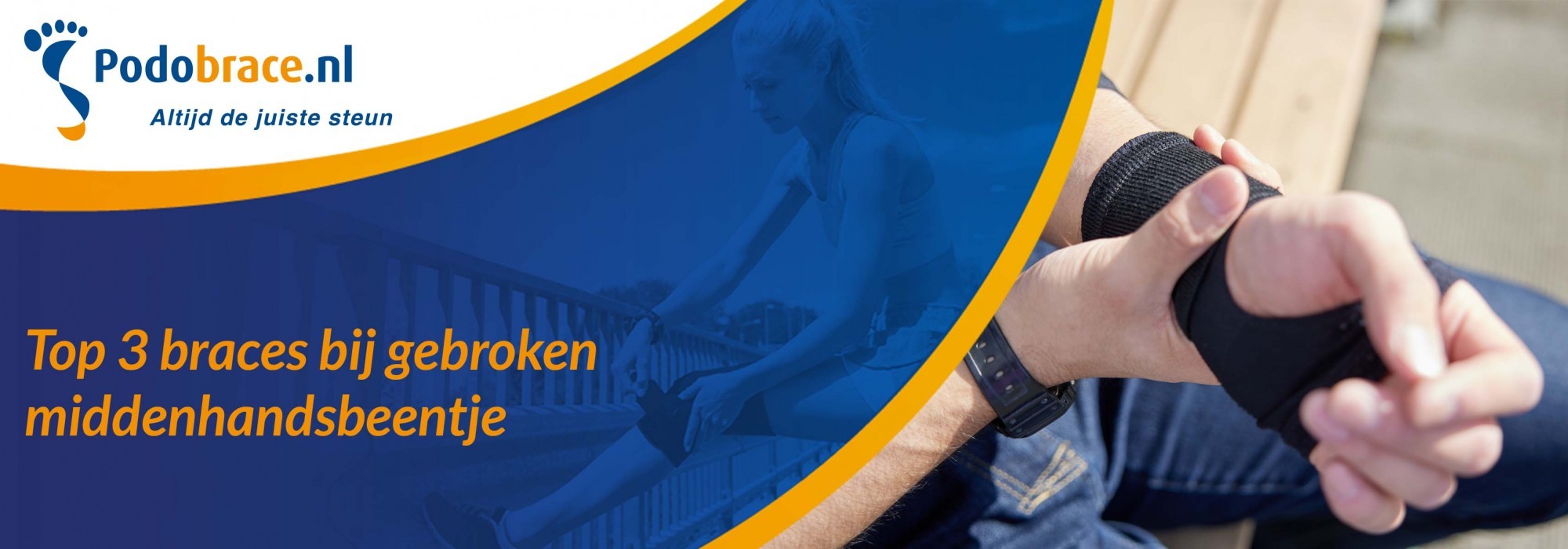 Top 3 braces bij gebroken middenhandsbeentje | Podobrace